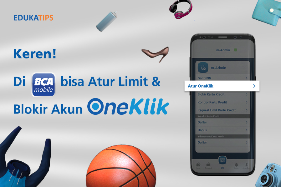 BCA - OneKlik Keren Di BCA mobile Bisa Atur Limit Blokir Akun OneKlik