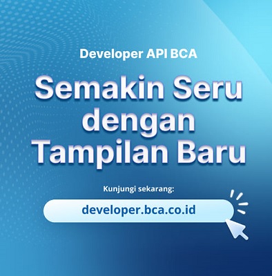 BCA - BCA Developer API - an Energizing New Look!