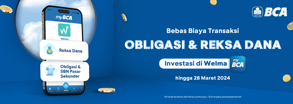 BCA - Bebas Biaya Transaksi Investasi di fitur Welma myBCA
