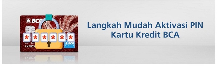 BCA - Aktivasi PIN Kartu Kredit BCA